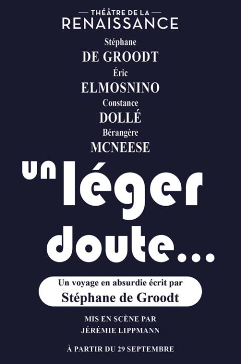 Un léger doute - Théâtre de la Renaissance
